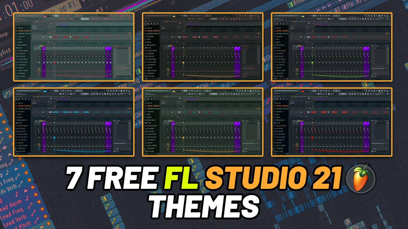 7 FL STUDIO 21 THEMES